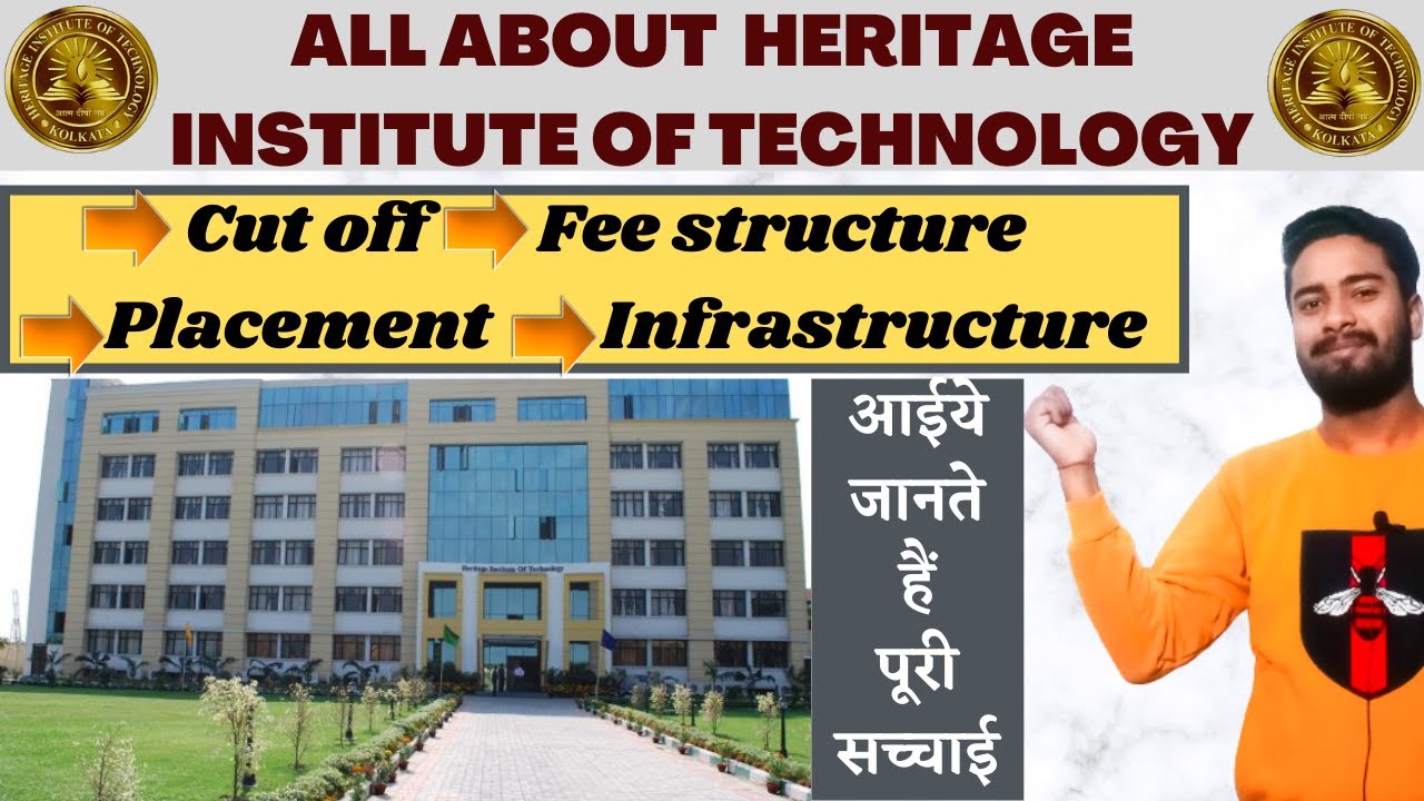 Heritage institute of technology review |Heritage review|Heritage ...