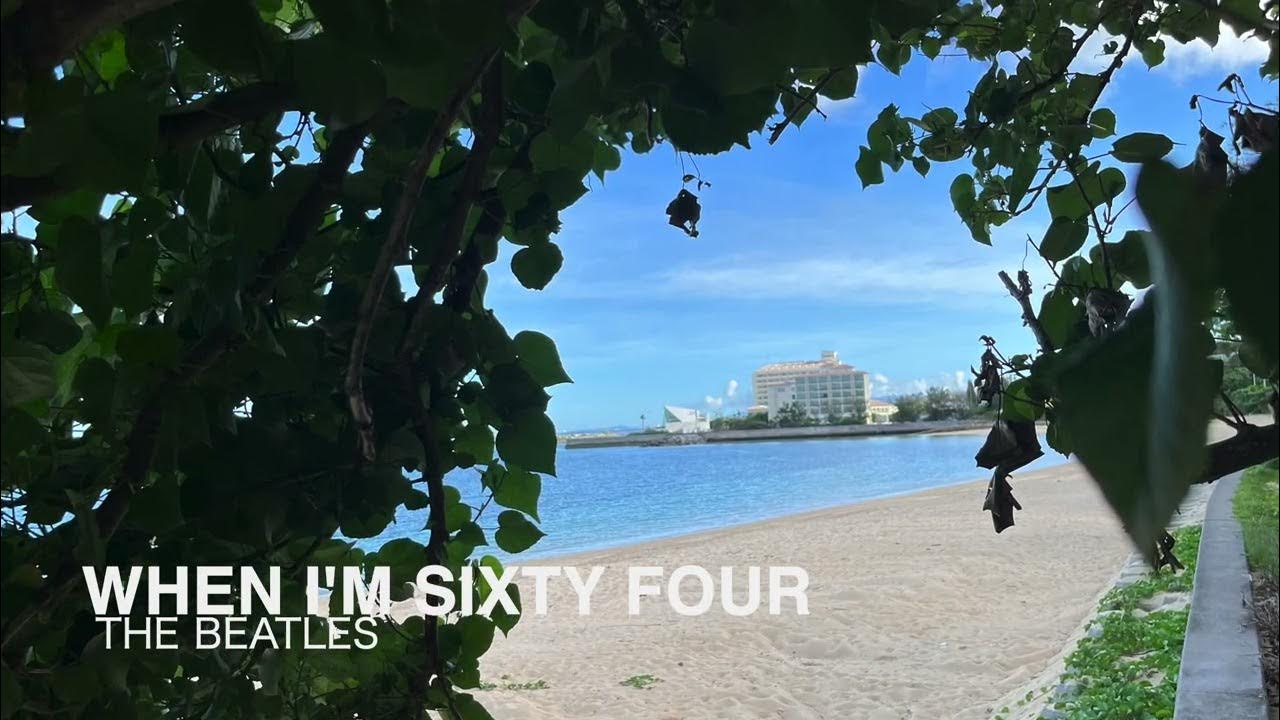 When I'm Sixty Four The Beatles - YouTube