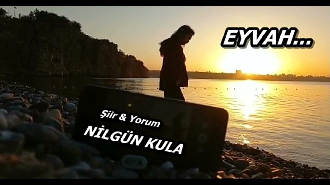 EYVAH..... - YouTube