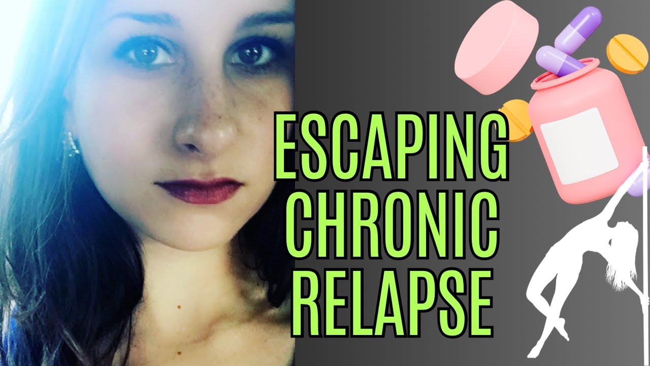 Overcoming Chronic Relapse - YouTube