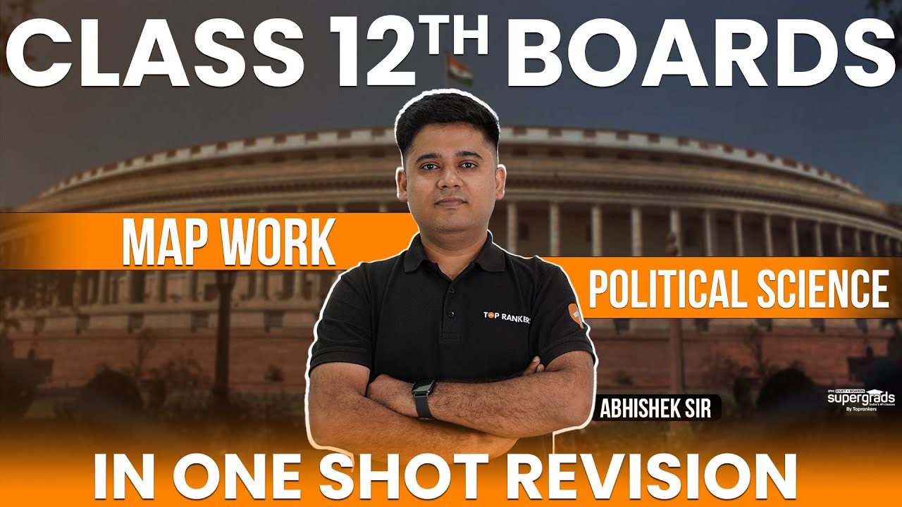 Class 12th Political Science | Map Work one Shot Revision Class 12th ...