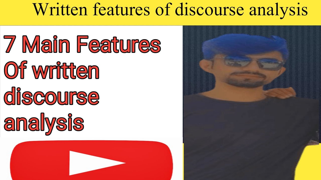 written and spoken Features of discourse lectures:6|linguistics ii ...