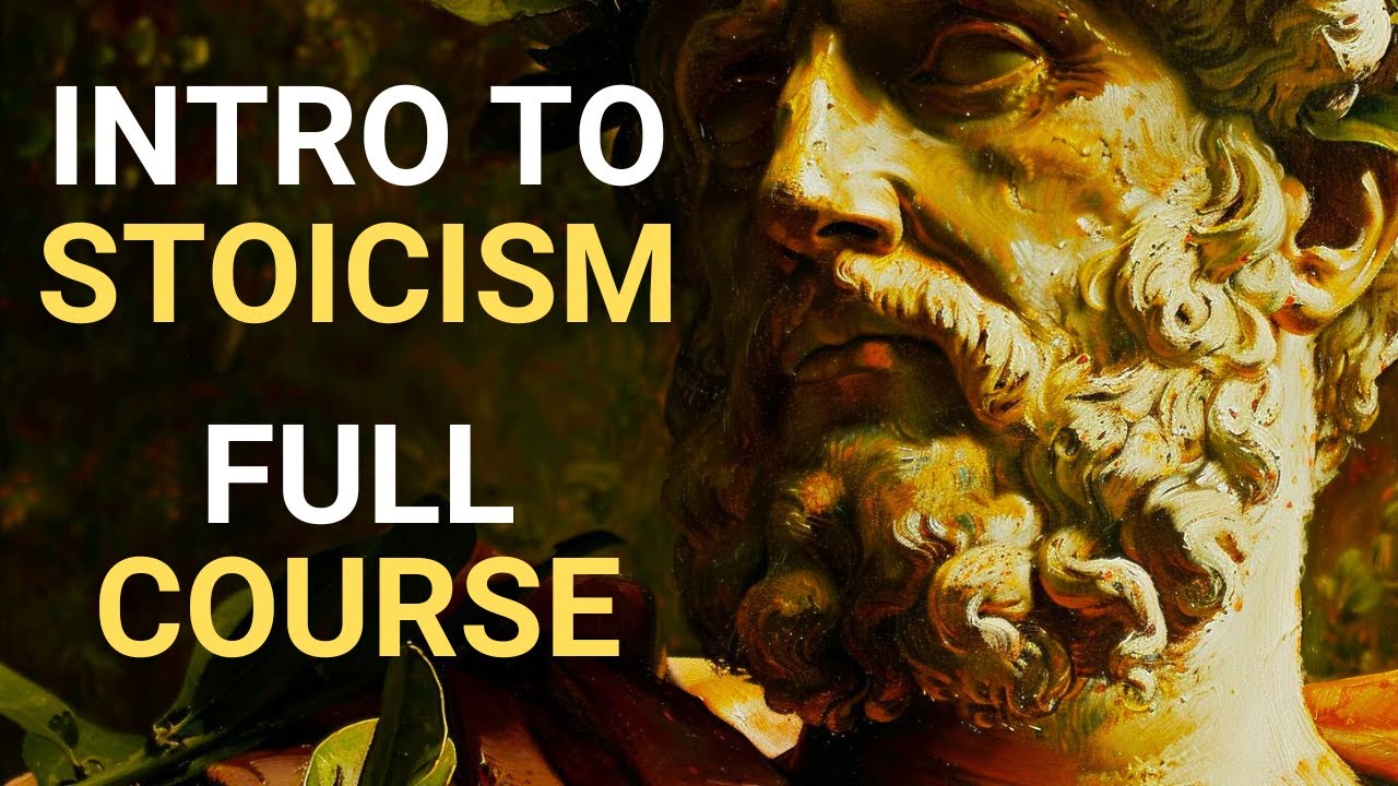 Stoicism 101: An Introduction to Stoic Philosophy - Full Course - YouTube