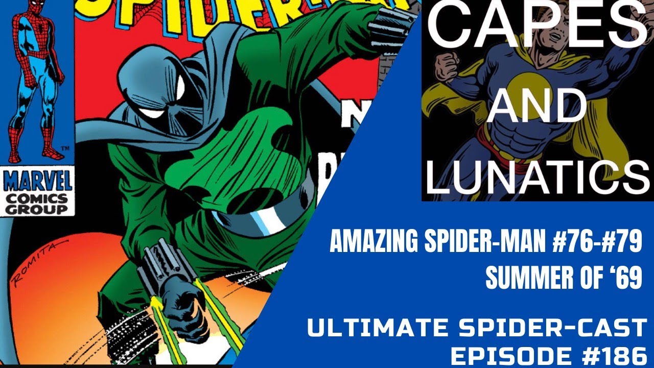 Amazing Spider-Man #76-#79 (Summer of '69) - YouTube
