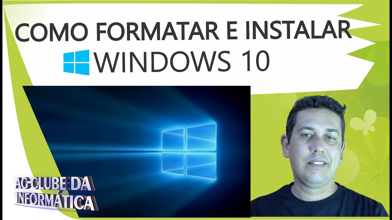 Como formatar seu computador e instalar windows 10 - Aula Explicativa ...