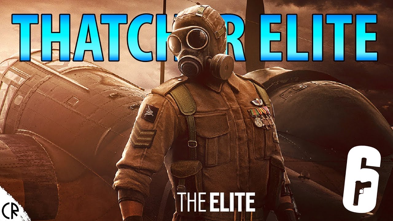THATCHER ELITE! Blood Orchid - Rainbow Six Siege - R6 - YouTube
