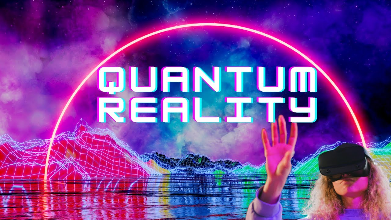 Quantum Reality: Quantum Computing and the Next-Gen Metaverse - YouTube