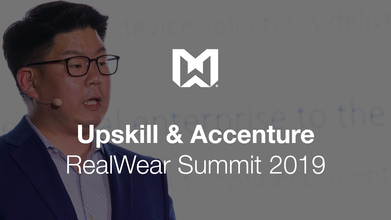 Upskill & Accenture Keynote - RealWear Summit - YouTube