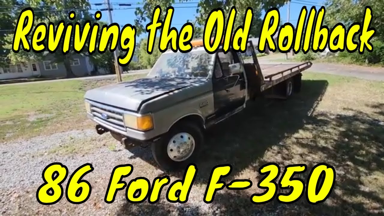 Getting Started on the Rollback 86 F-350 - YouTube