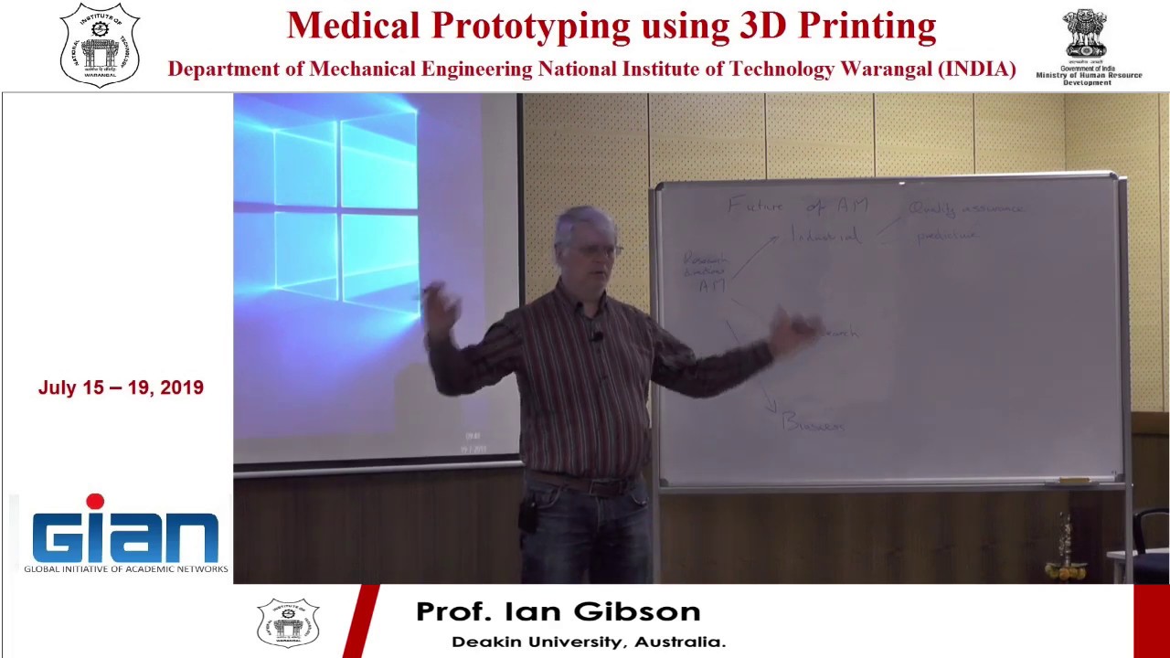 GIAN Program- NIT Warangal Day 5 Prof. Ian Gibson session 2 - YouTube