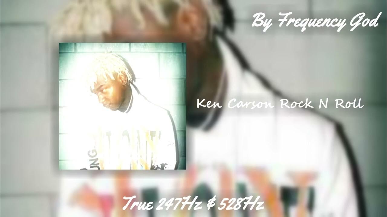 Ken Carson - Rock N Roll [True 247Hz & 528Hz] - YouTube