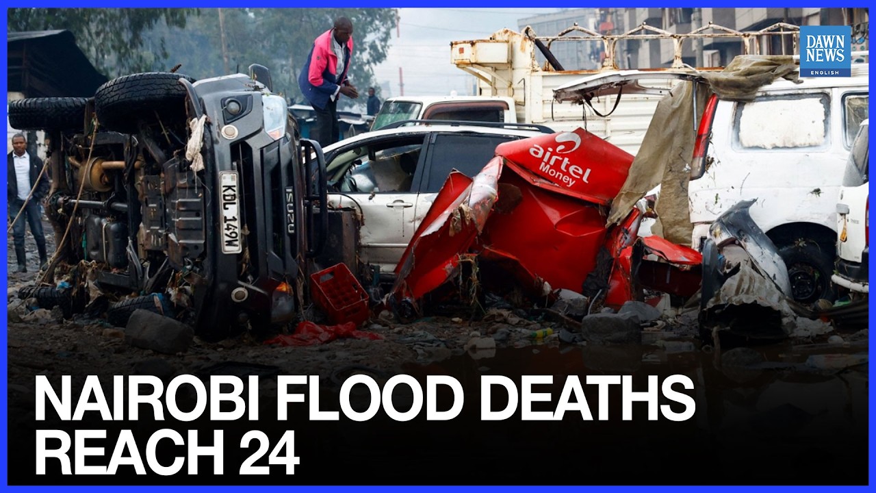 Nairobi Flood Deaths Reach 24 as Families Urged to Identify Bodies ...