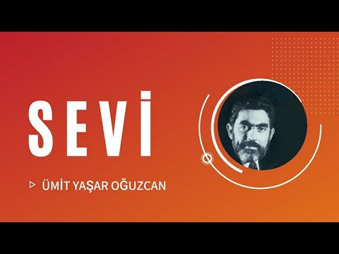 Sevi - Ümit Yaşar Oğuzcan | Cem Bozkurt