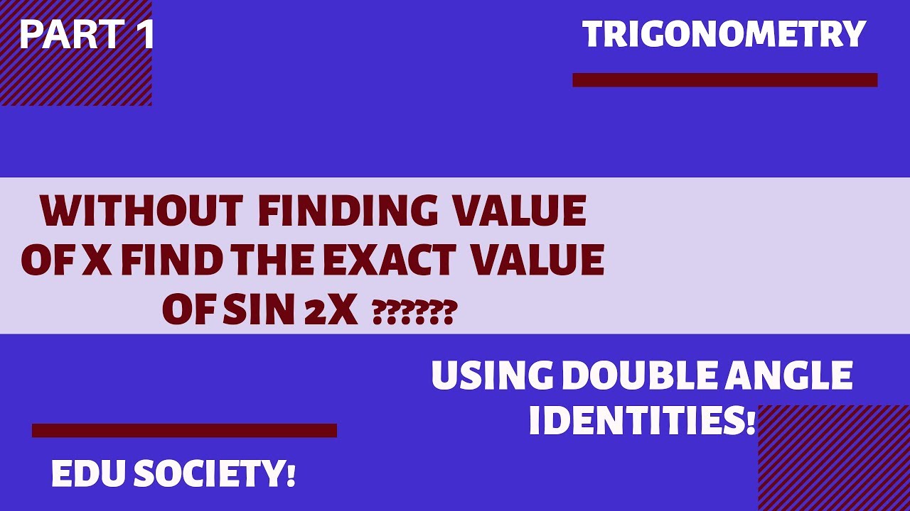 USING DOUBLE ANGLE IDENTITIES TO SOLVE EQUATIONS|EXAMPLES|PART 1| - YouTube