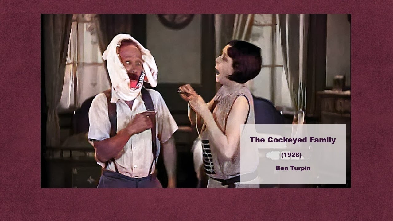 The Cockeyed Family (1928, Ben Turpin, Short, Comedy Silent Film) - YouTube