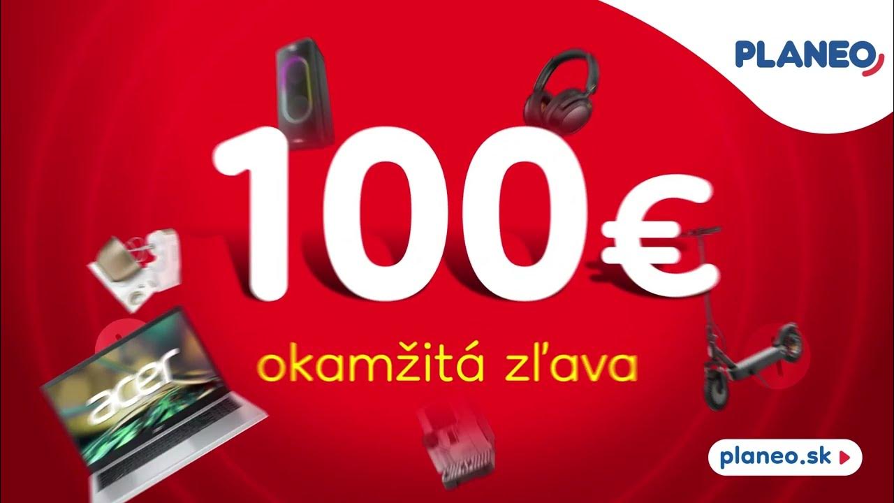 Okamžitá zľava 100€. Dnes v PLANEO - YouTube