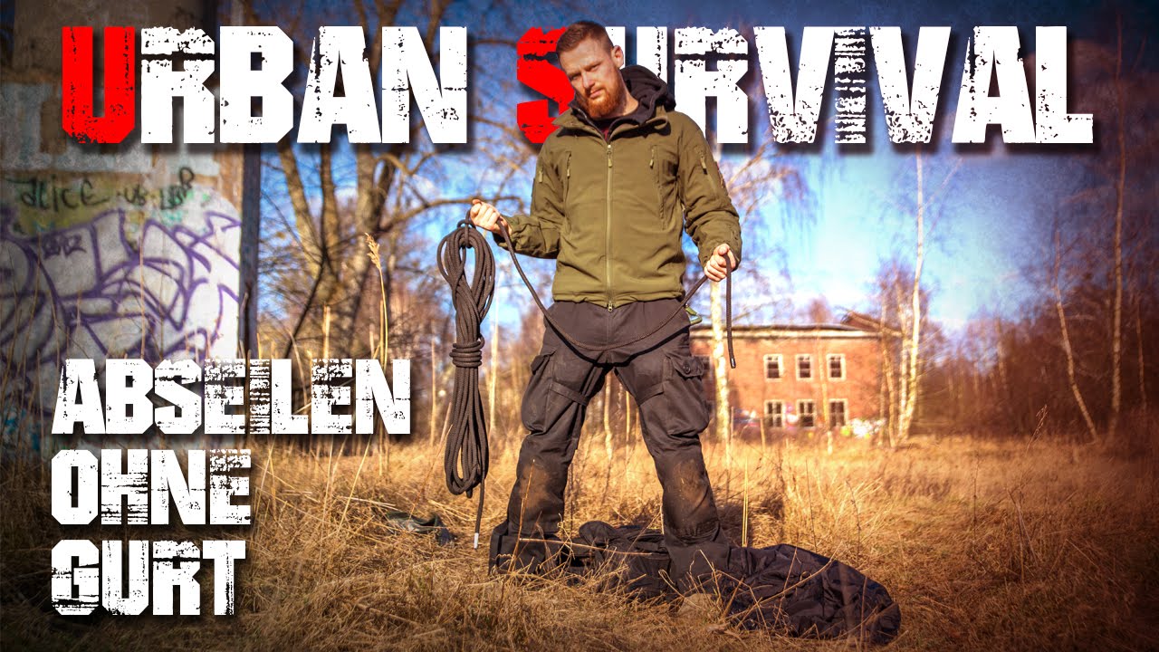 Abseilen ohne Gurt Klettern Dülfersitz Urban Survival Überleben ...