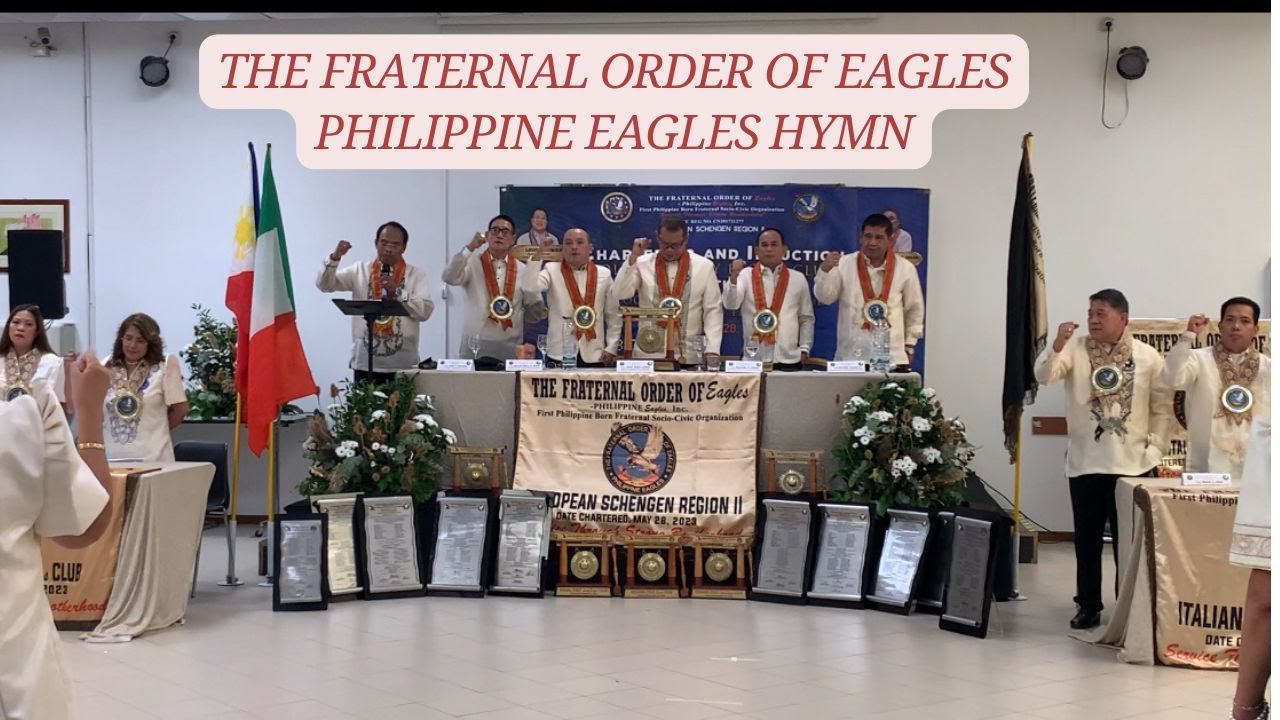 The Fraternal Order Of Eagles Philippine Eagles Hymn Live! - YouTube