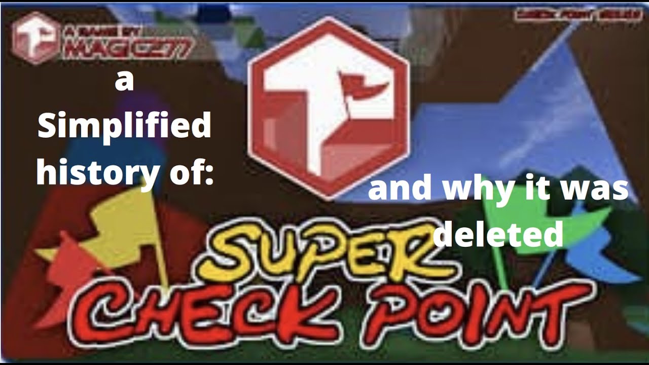A simplified history and deletion of Super CheckPoint ( 6 year ...