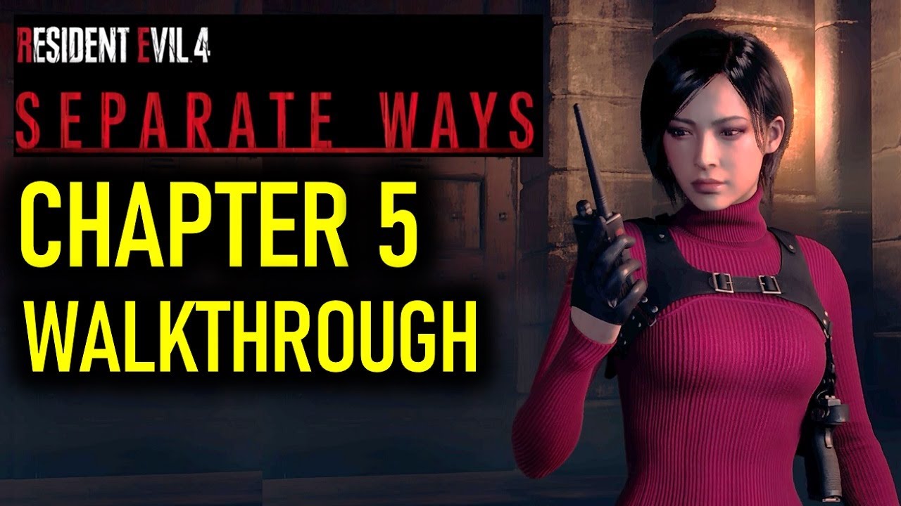 Chapter 5 Walkthrough | Separate Ways | Resident Evil 4 DLC (RE4) - YouTube