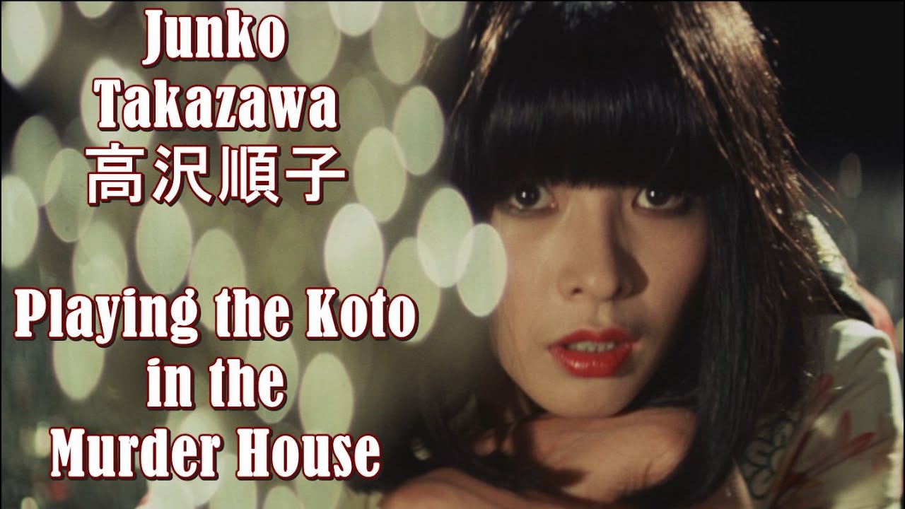 Junko Takazawa Playing the Koto in the Murder House - YouTube