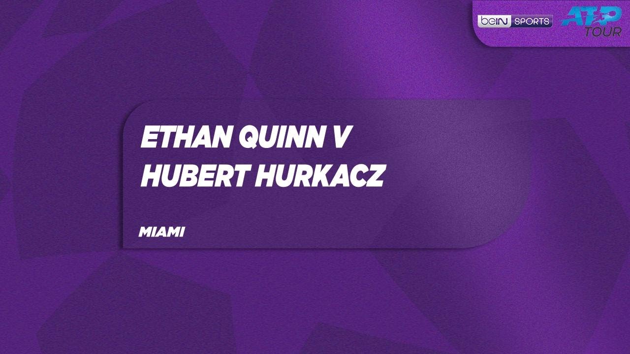Ethan Quinn v Hubert Hurkacz | Miami Open | Match Highlights - YouTube