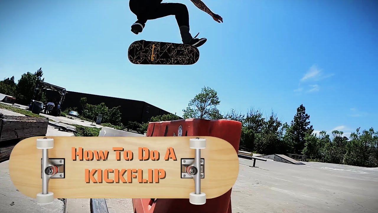 How To Do A Kickflip! | JoeB Productions - YouTube