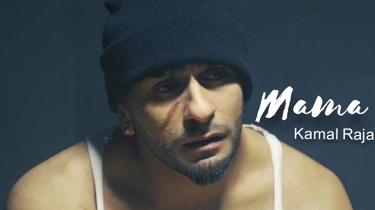 Kamal Raja New Song 2021: Mama by Kamal Raja ( Prod. Savag3 ) | Latest ...