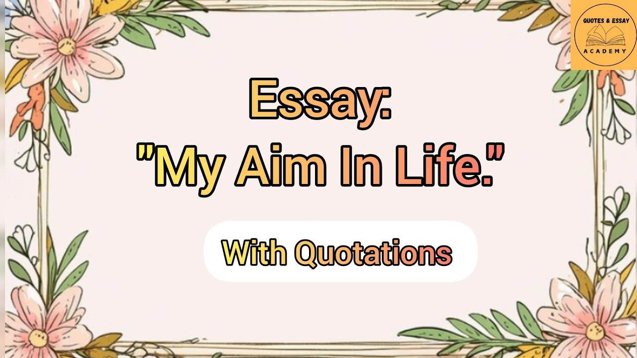 Essay For "My Aim In Life." | As A Doctor |200 Words | With New ...