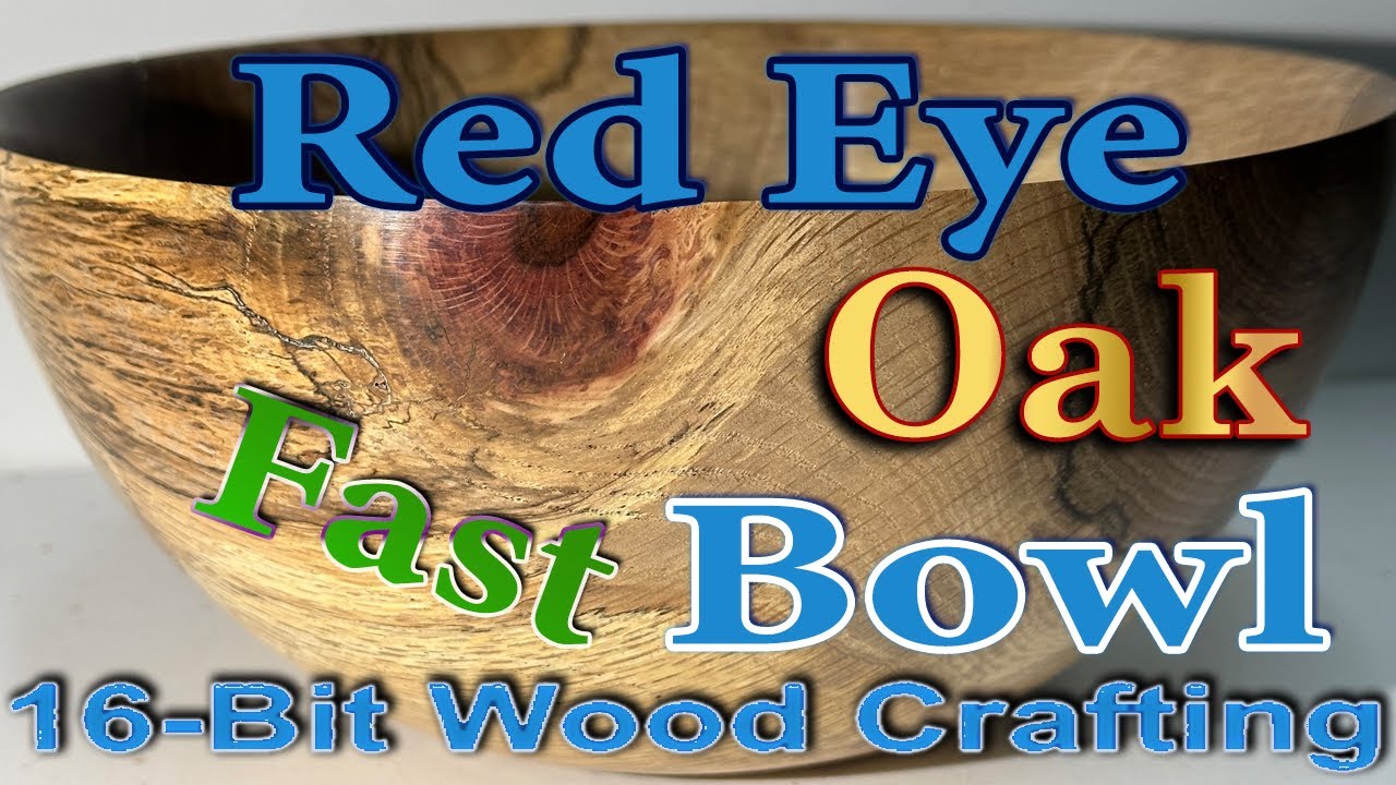 Wood Turning FAST Red Eye Classic Oak Bowl. Please like and join the ...