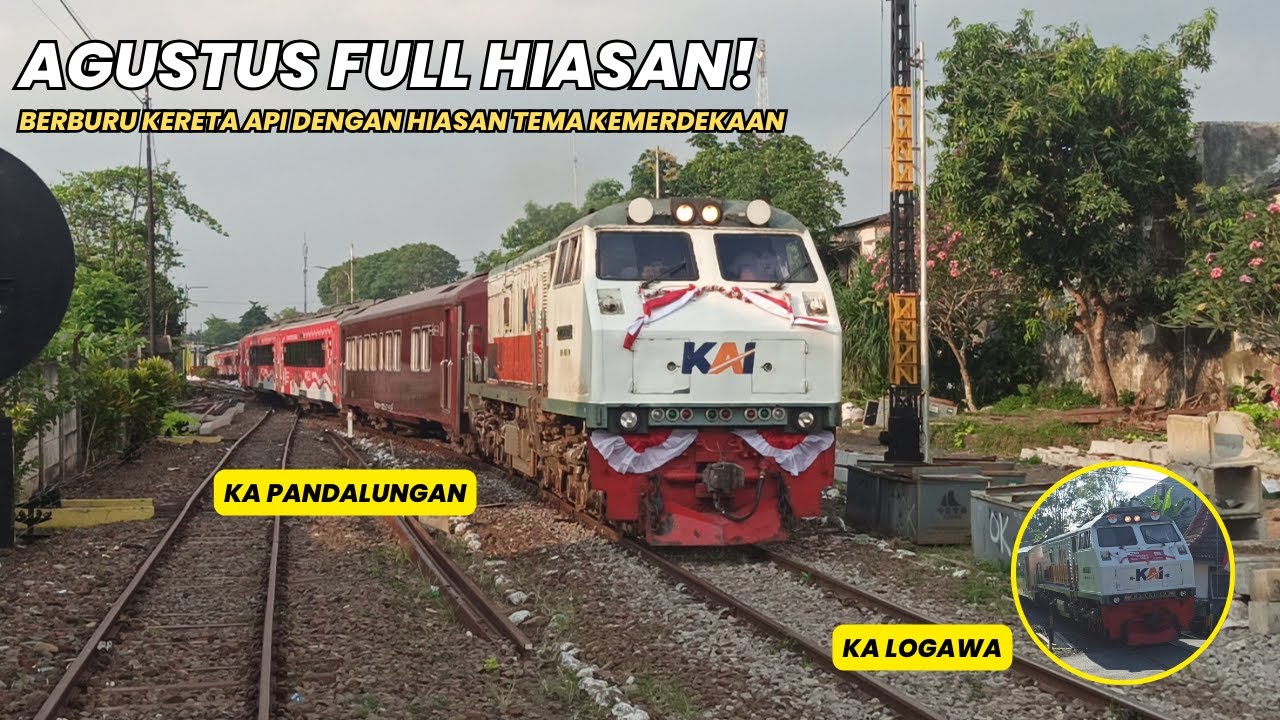 AGUSTUS FULL HIASAN! || BERBURU KERETA API DENGAN HIASAN TEMA ...