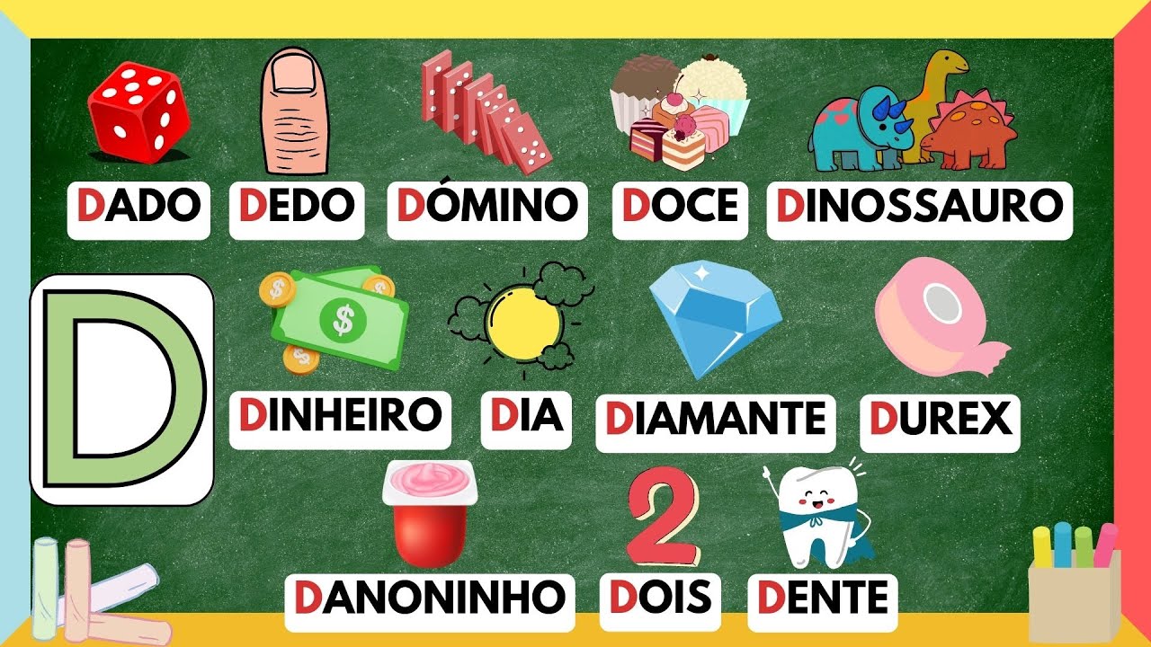 ALFABETO INFANTIL - APRENDENDO PALAVRAS COM A LETRA D - YouTube