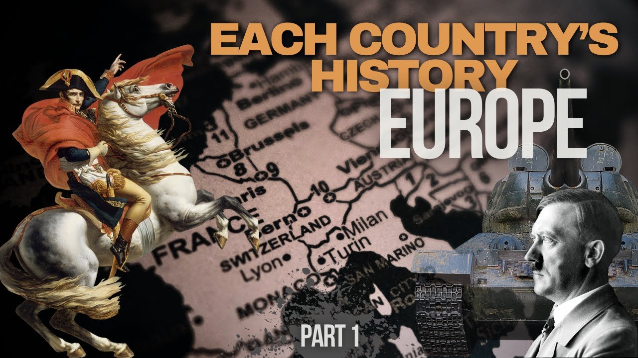 History Highlights Of European Countries | Part 1 - YouTube