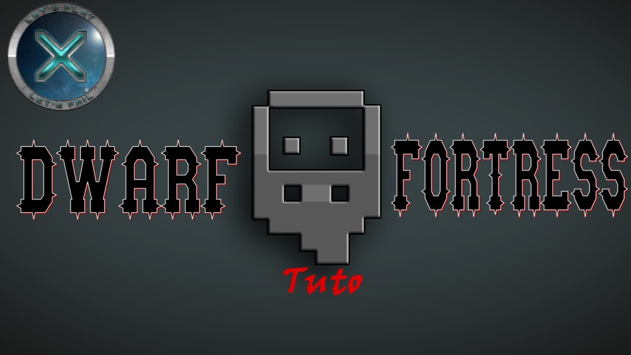 Dwarf Fortress FR Pour Débutant ~ Discord, Coaching, Challenge - YouTube