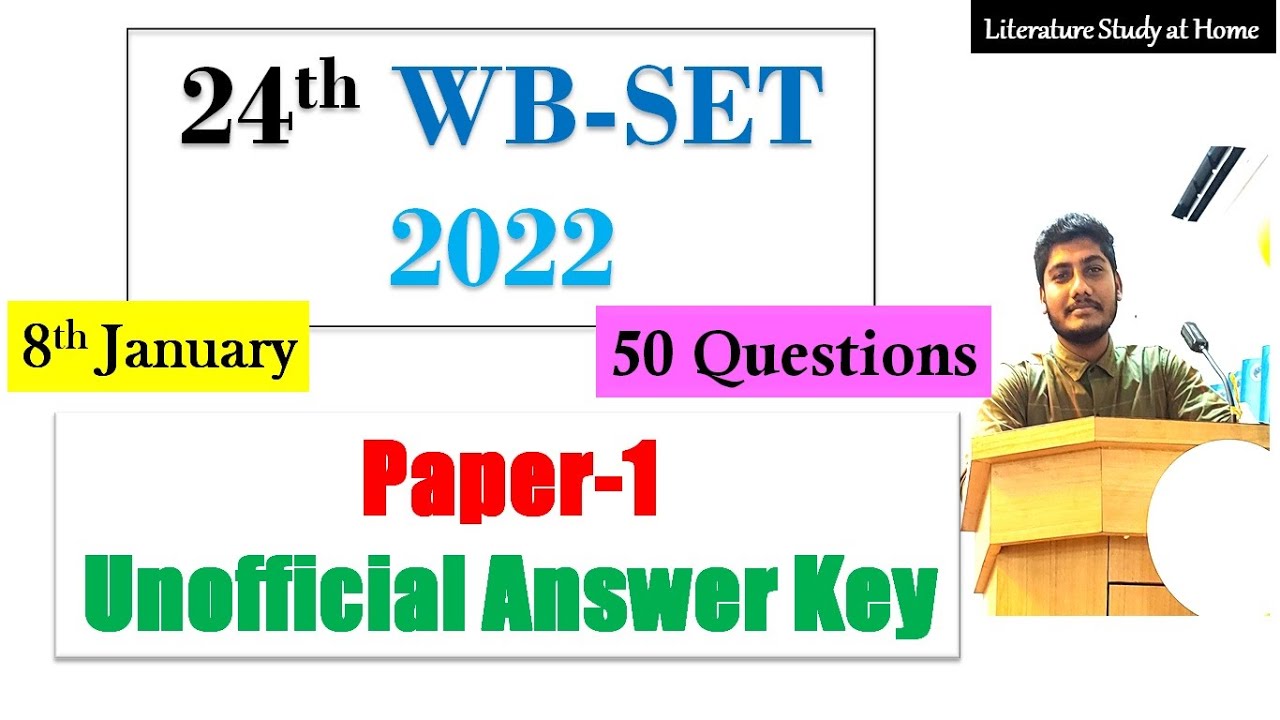 WB SET 2022 Paper 1 Answer Key || 8th January, 2023 - YouTube