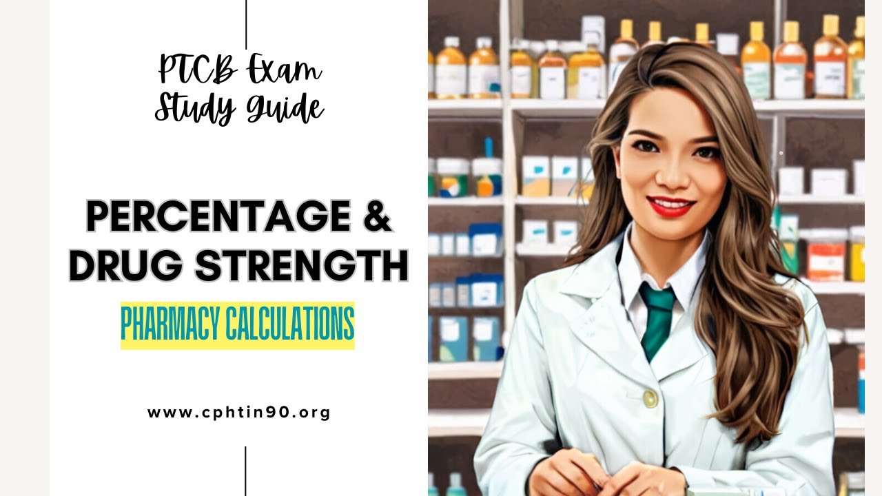 PTCB Exam Study Guide | Percentage as a Measure of Strength of ...