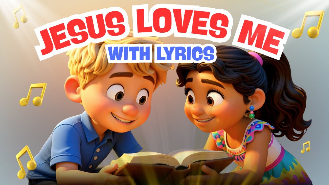 Jesus Loves Me This I Know | Top Sunday School Songs for Children - YouTube