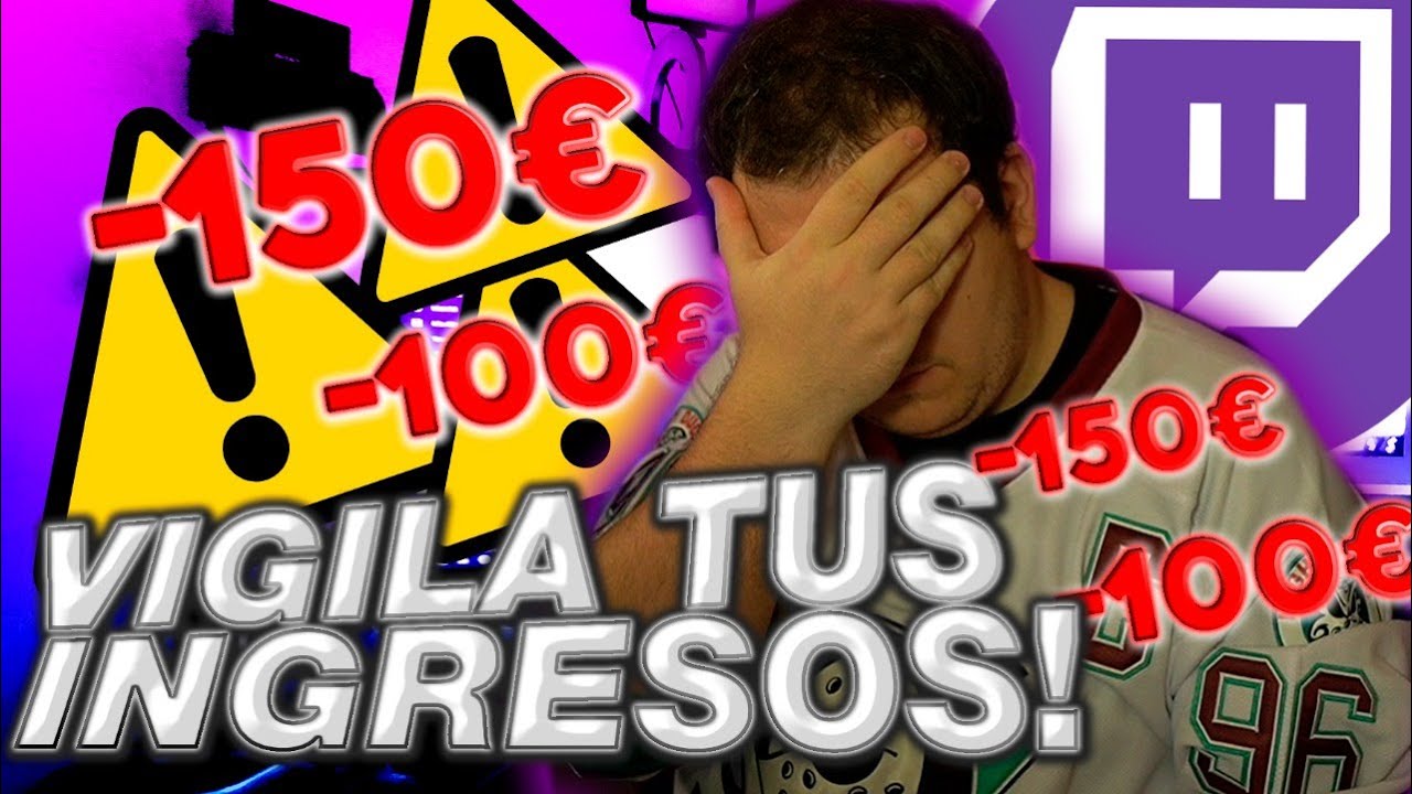 🚩 CUIDADO con los PAGOS de TWITCH ¡CONTROLA tu DINERO! 🚩 - YouTube