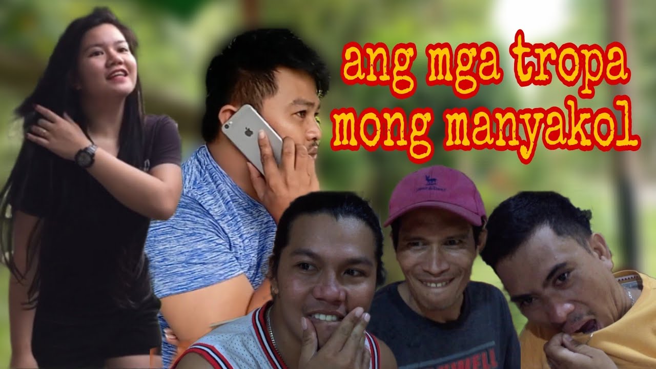 ang tropa mong manyakol - YouTube
