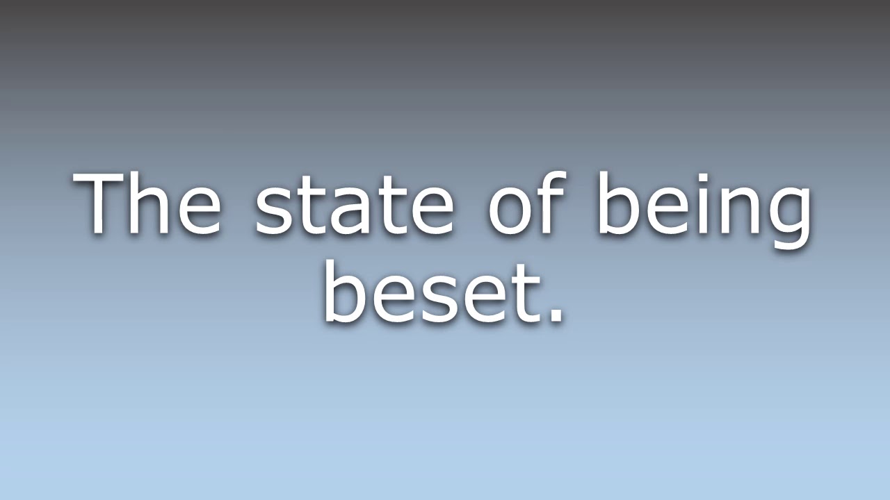 What does Besetment mean? - YouTube