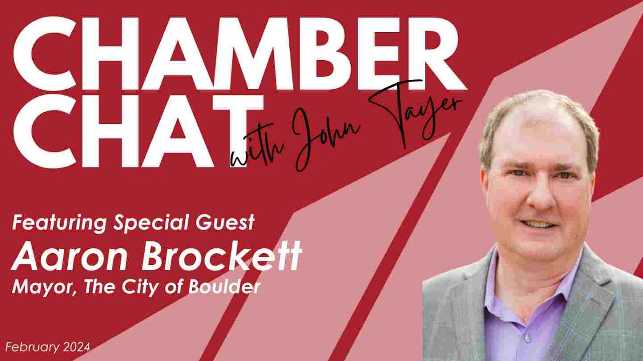 February 2024 Chamber Chat | Mayor Aaron Brockett - YouTube