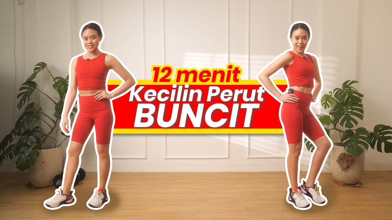 12 Menit Mengecilkan Perut Buncit - Gerakan Pemula - YouTube