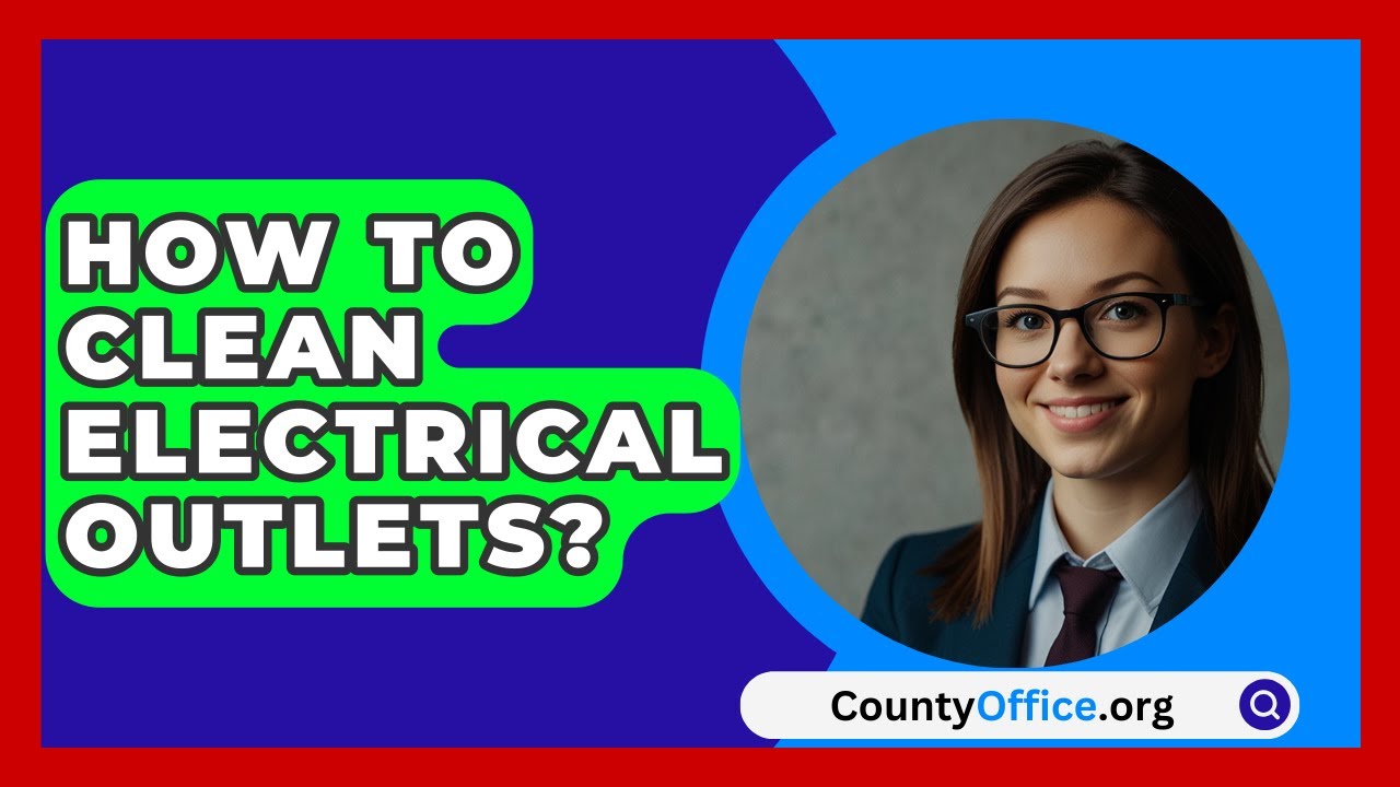 How To Clean Electrical Outlets? - CountyOffice.org - YouTube
