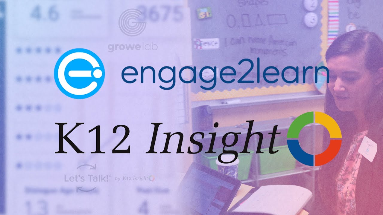 engage2learn and K12 Insight Team Up to Empower Public Schools with ...