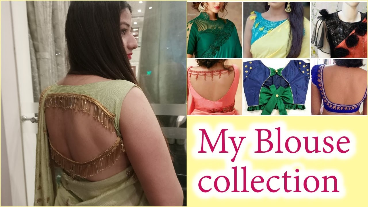 My Blouse collection / Designer blouse collection - YouTube