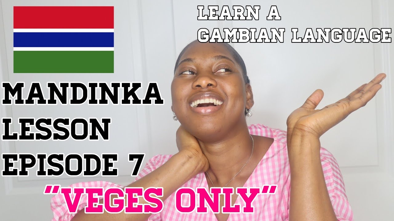Mandinka Lesson Ep 7/ Learn a Gambian language - YouTube