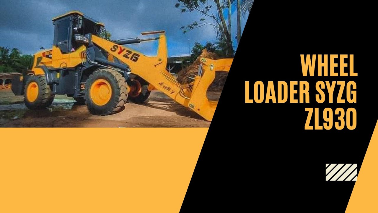 WHEEL LOADER SYZG ZL918 ‼SYZG INDONESIA - YouTube