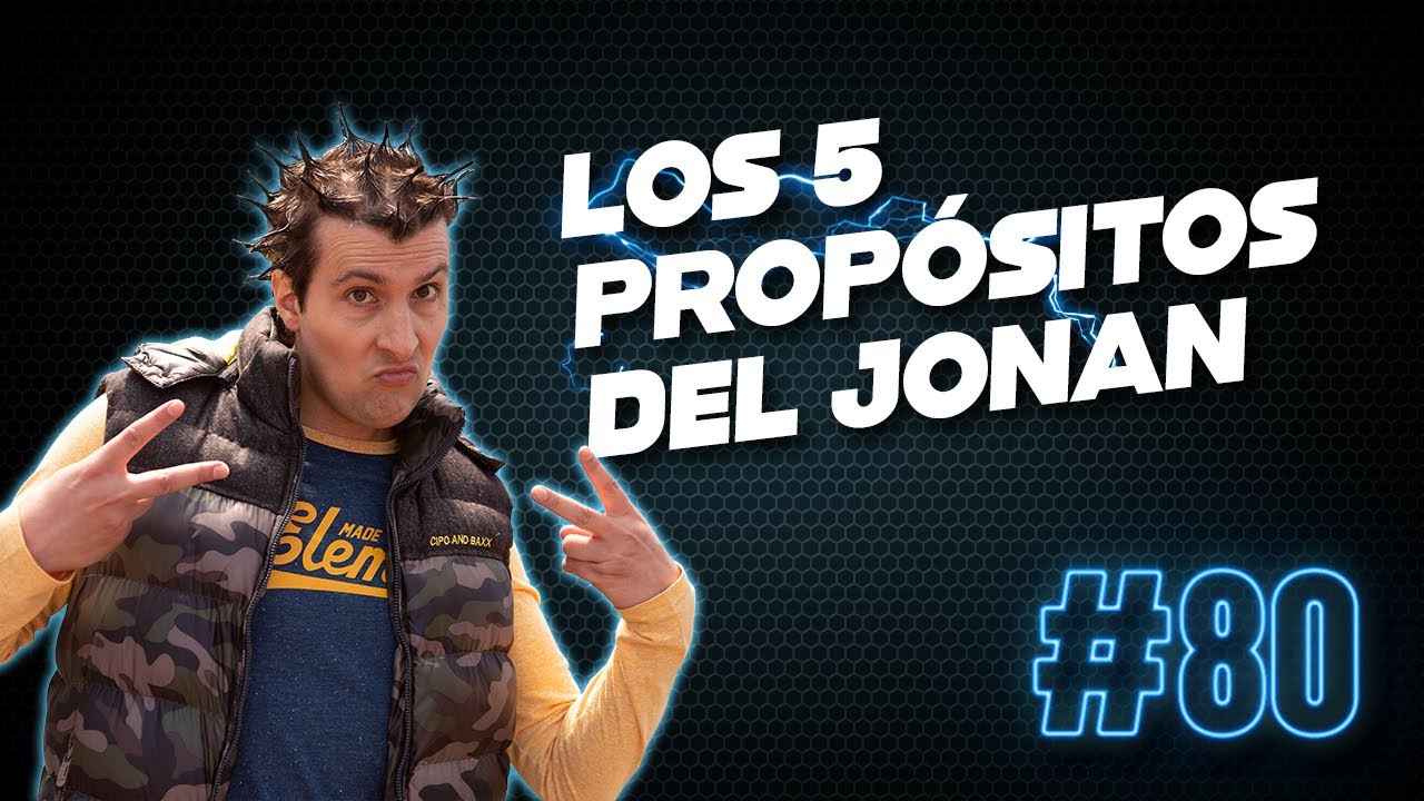 LOS 5 PROPOSITOS DEL JONAN PARA 2025 - YouTube