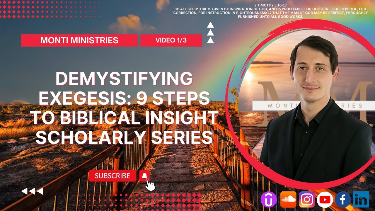 Demystifying Exegesis: 9 Steps to Biblical Insight (Part 1 of 3 ...
