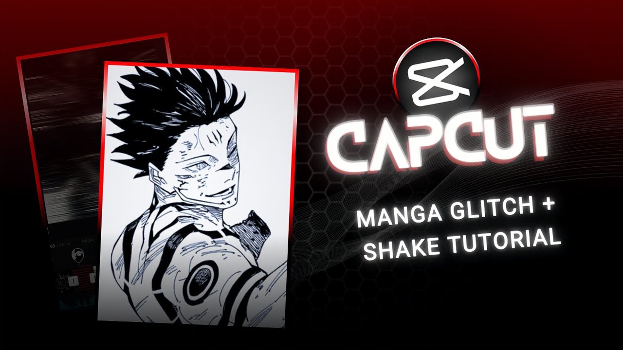 Full Manga Glitch + Shake Transition Tutorial | Capcut Tutorial - YouTube